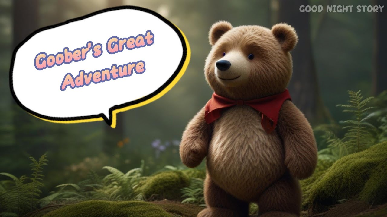 Goober's Great Adventure--Good night story/Full Story-Animated Fairy ...
