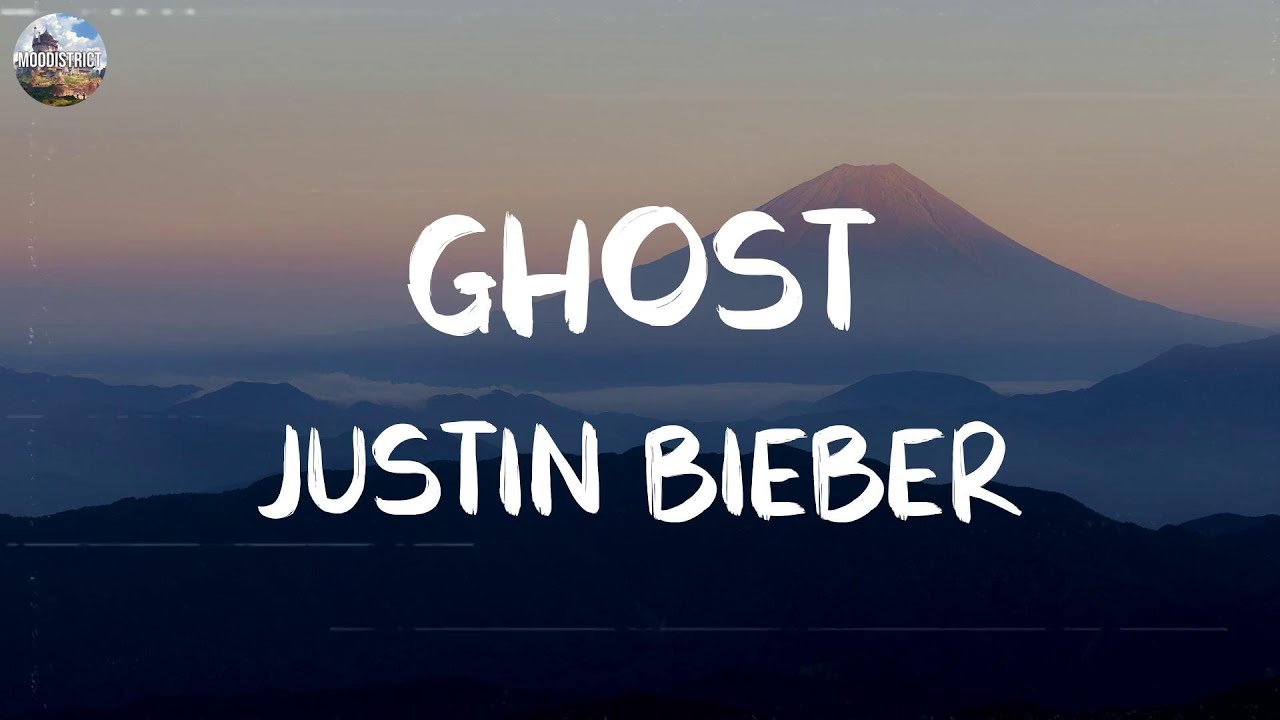 Justin Bieber - Ghost [Lyrics] || Adele, Ruth B., Rema - YouTube