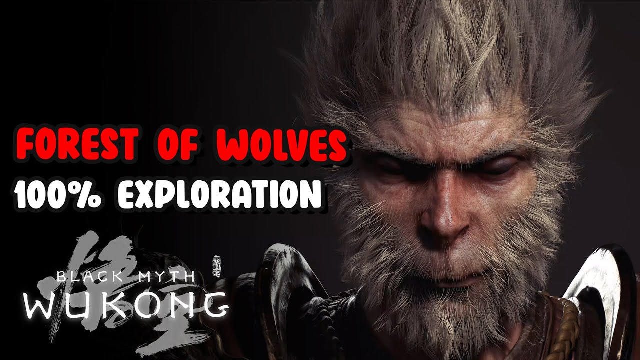 Black Myth Wukong Forest of Wolves 100% Walkthrough – All Collectibles ...