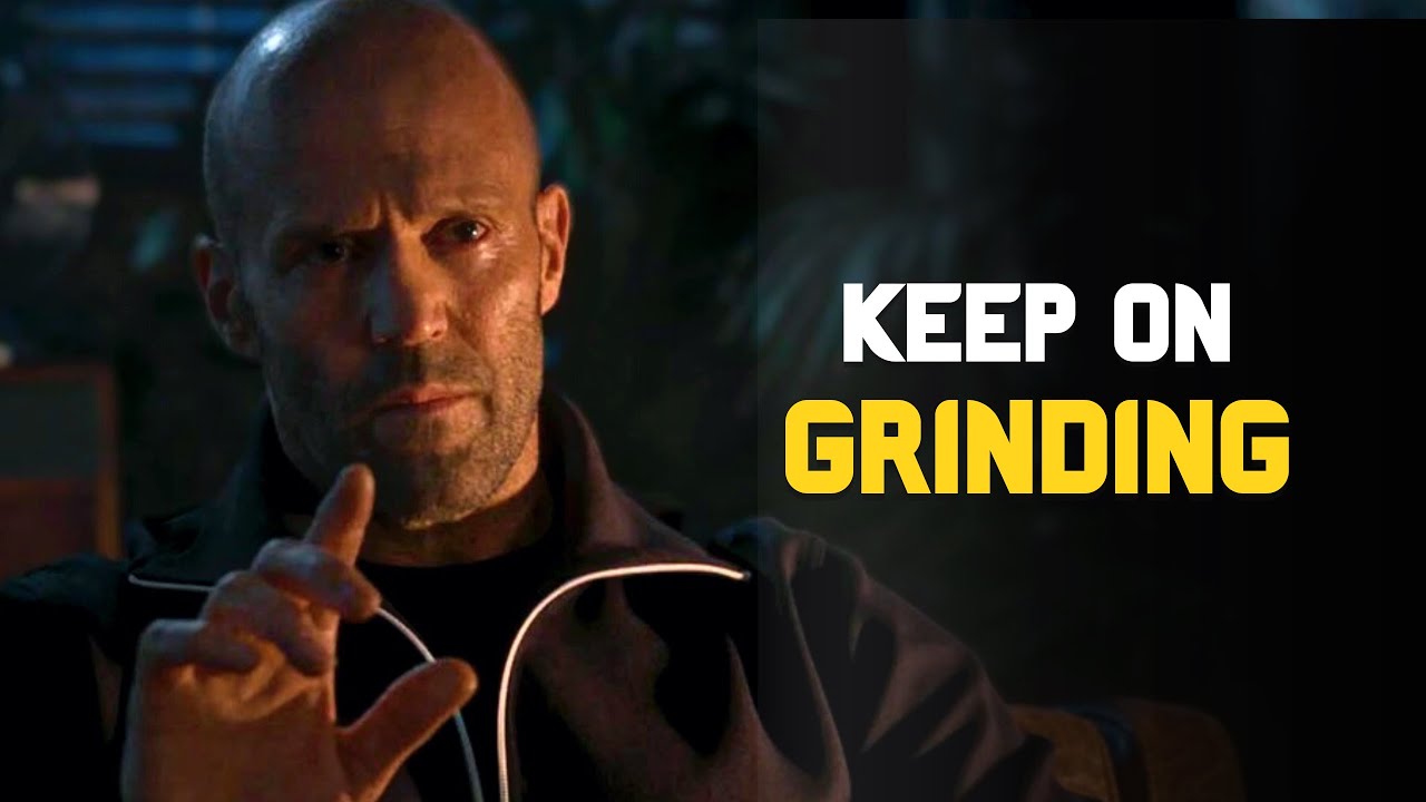 KEEP ON GRINDING | Motivational Speech - YouTube