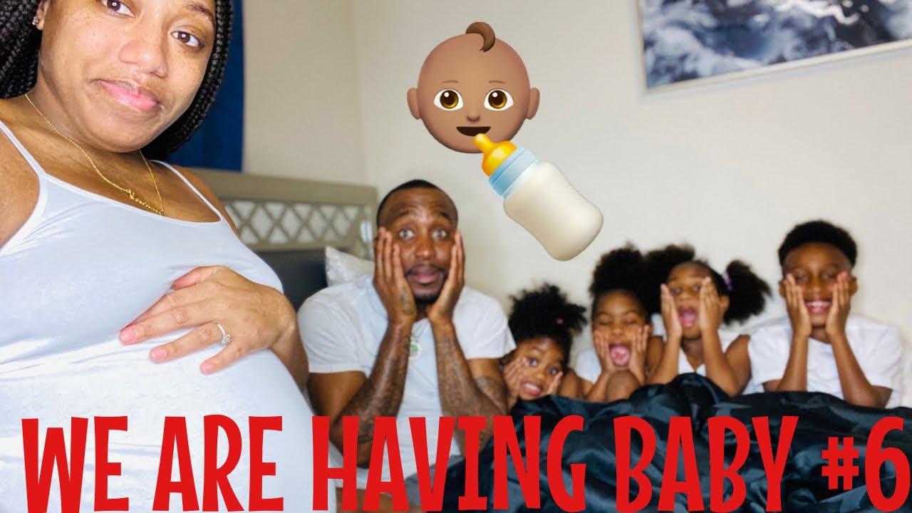 We are having our SIX BABY 🍼 - YouTube