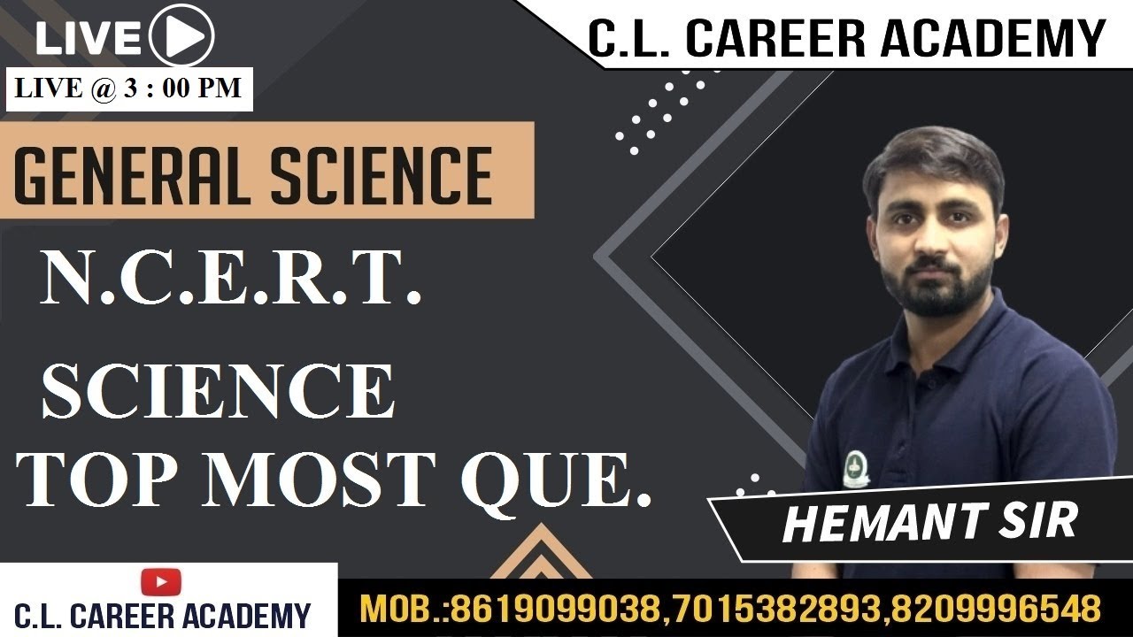 GENERAL SCIENCE|| SSC CGL|CHSL| MTS| HSSC CET| RAIL. GD| RAJ. POL ...
