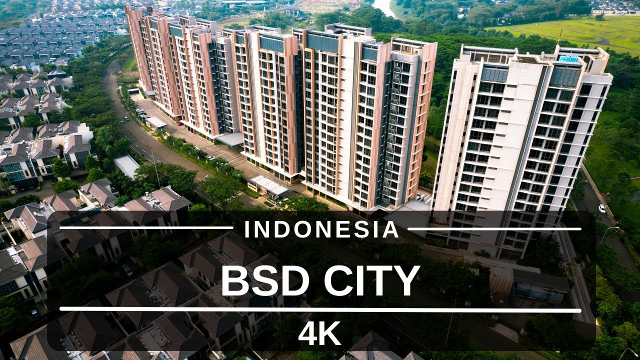 BSD City - Indonesia - by Drone [4K] - YouTube
