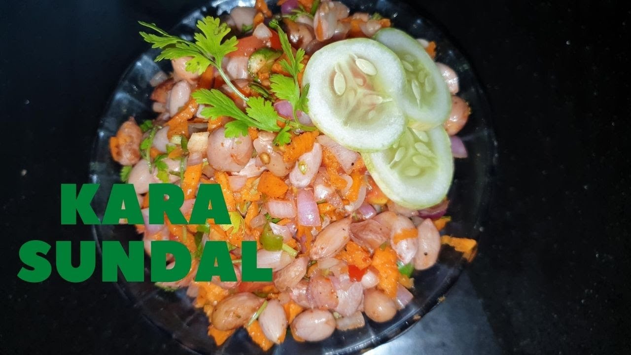 KARA SUNDAL Beach sundal healthy and tasty sundal evening snacks ...