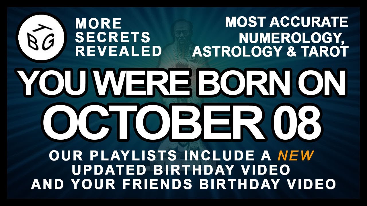Born On October 8 Happy Birthday The Birthday Guru YouTube born-on-october-8-happy-birthday-the-birthday-guru-youtube