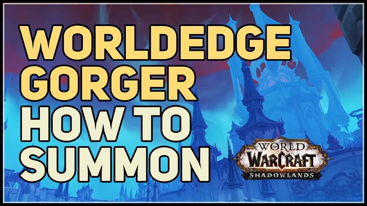 How to summon Worldedge Gorger WoW Revendreth - YouTube