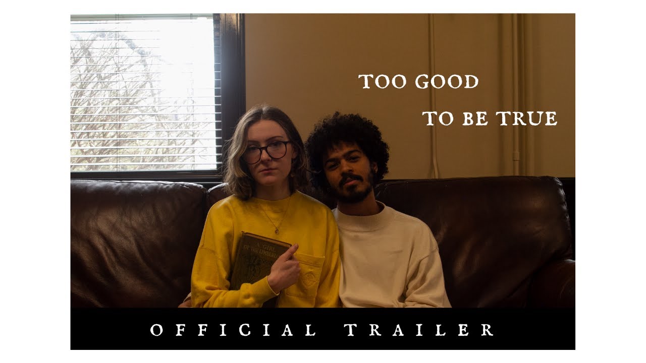Too Good to Be True - Official Trailer - YouTube