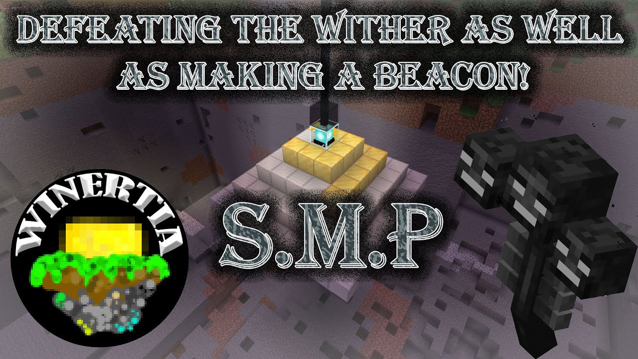 Wither Boss Battle and a Beacon! - YouTube