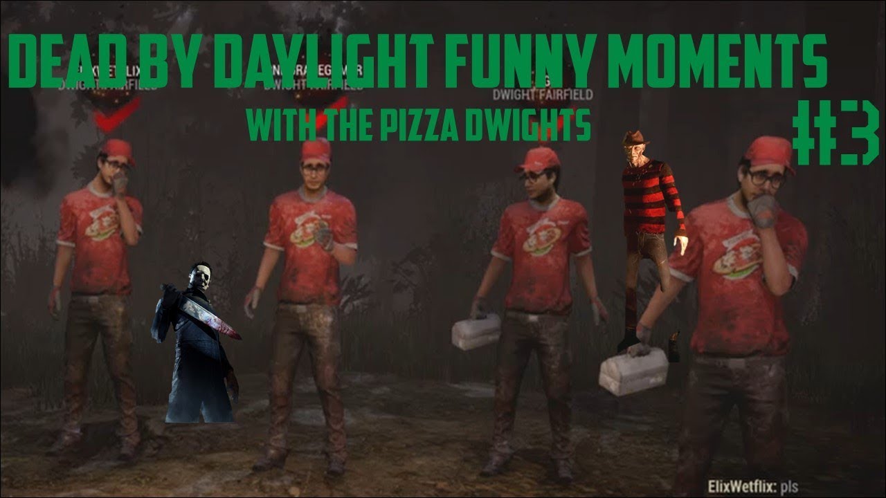 Pizza Dwight Delight - Dead by Daylight (Funny Moments) #3 - YouTube