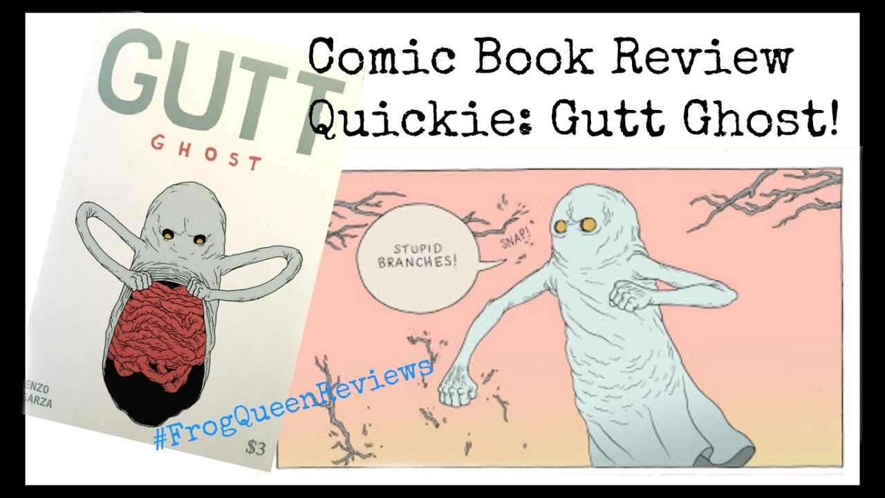 COMIC BOOK REVIEW QUICKIE: GUTT GHOST - YouTube