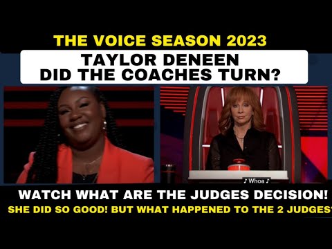 TAYLOR DENEEN BLIND AUDITION THE VOICE 2023 SEASON 24 "REDBONE ...