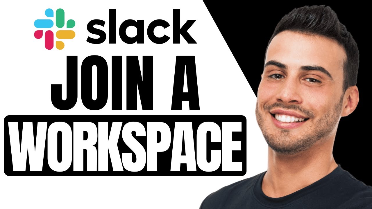 How To Join A Workspace In Slack | Quick Tutorial | 2025 - YouTube