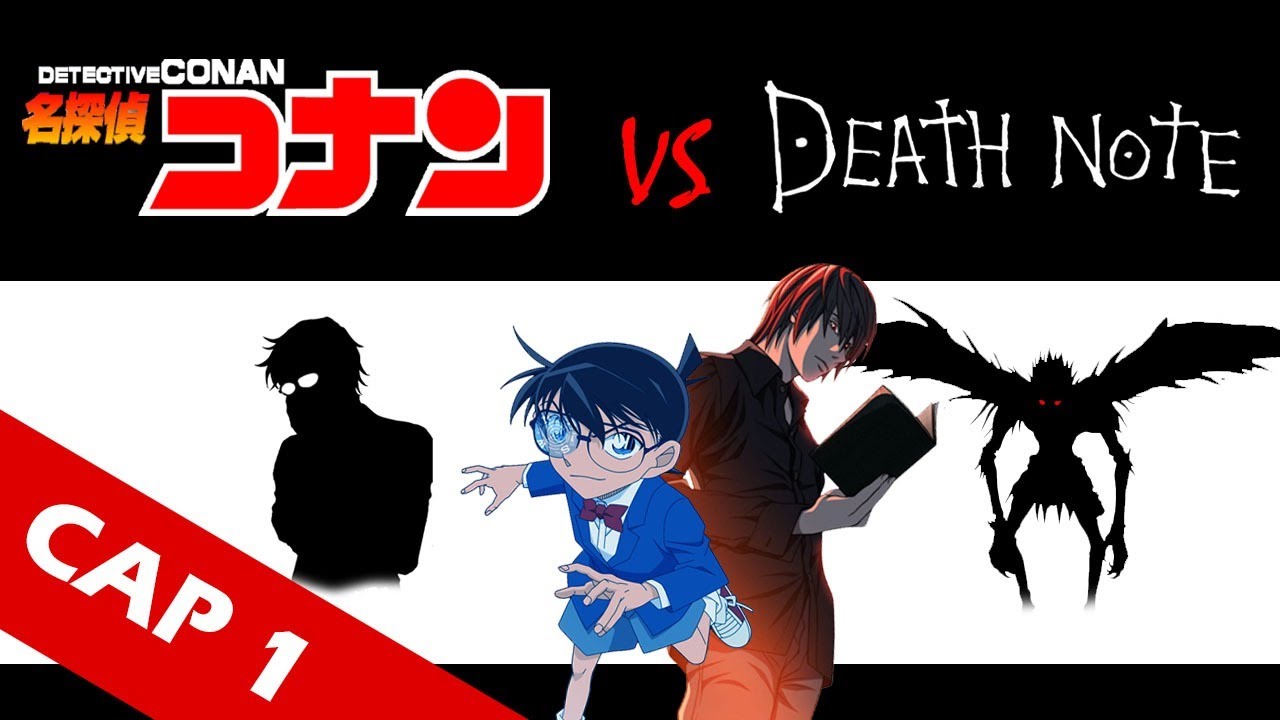 [FANFICtion] DETECTIVE CONAN VS DEATH NOTE #1 - YouTube
