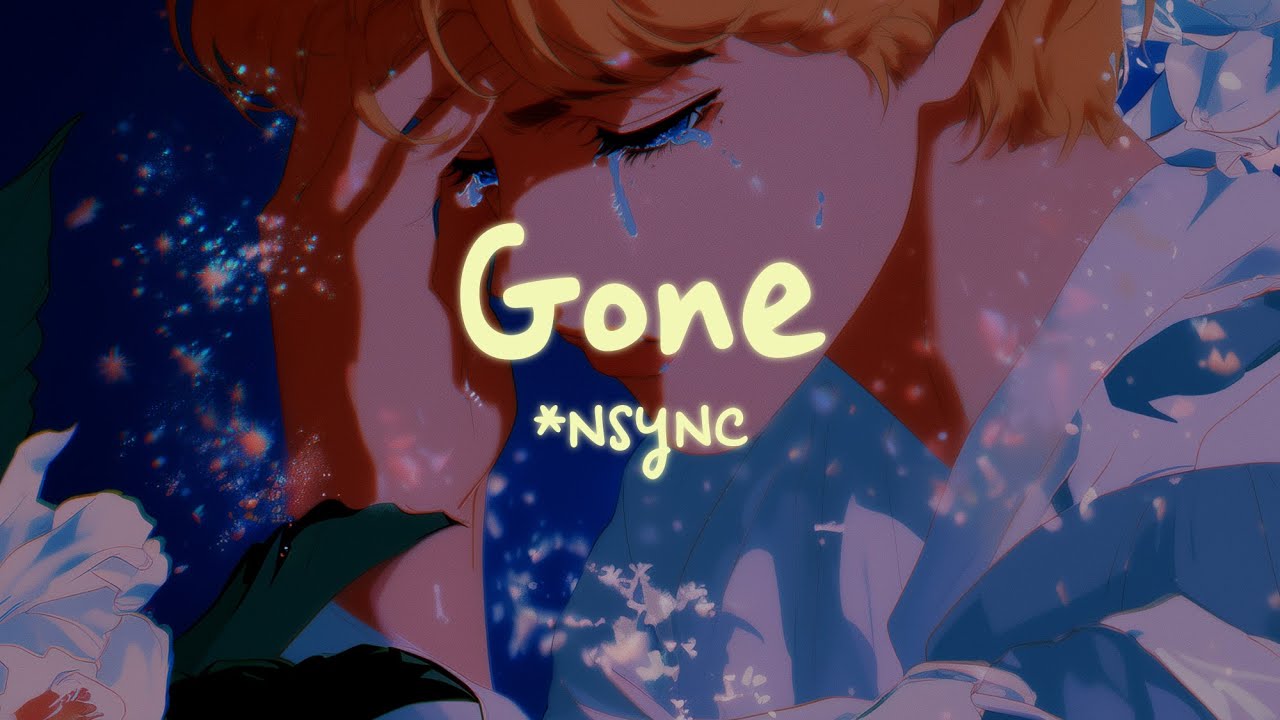 *NSYNC - Gone (Lyrics) - YouTube