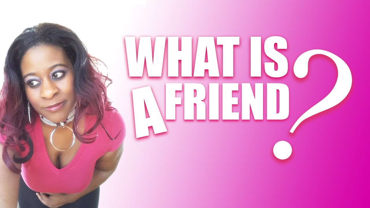what is a friend? The true meaning of friendship - YouTube