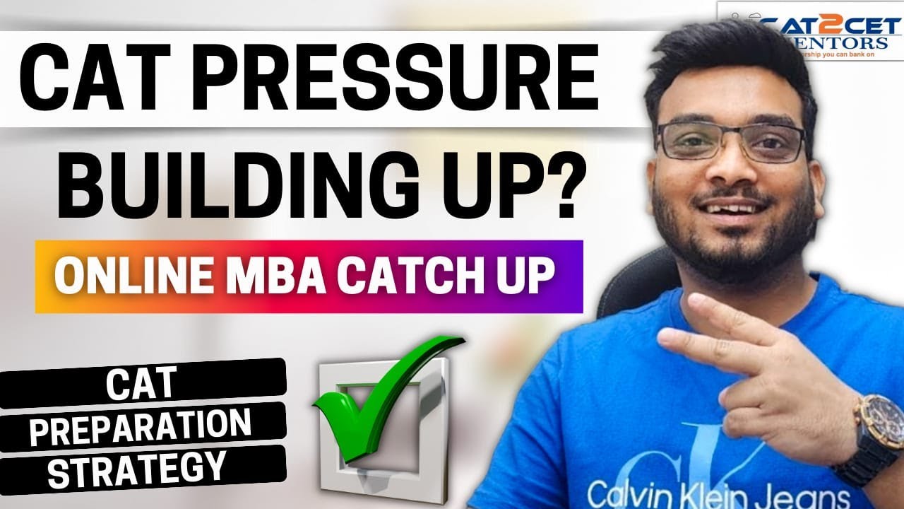 CAT Pressure Building Up? Lets Connect Online Catch Up, Doubt Solving ...