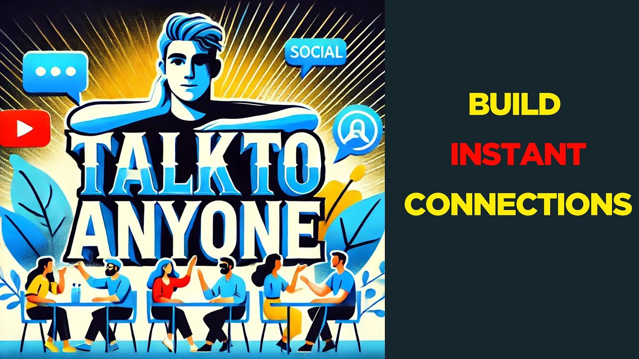How to Talk to Anyone & Build Instant Connections! - YouTube