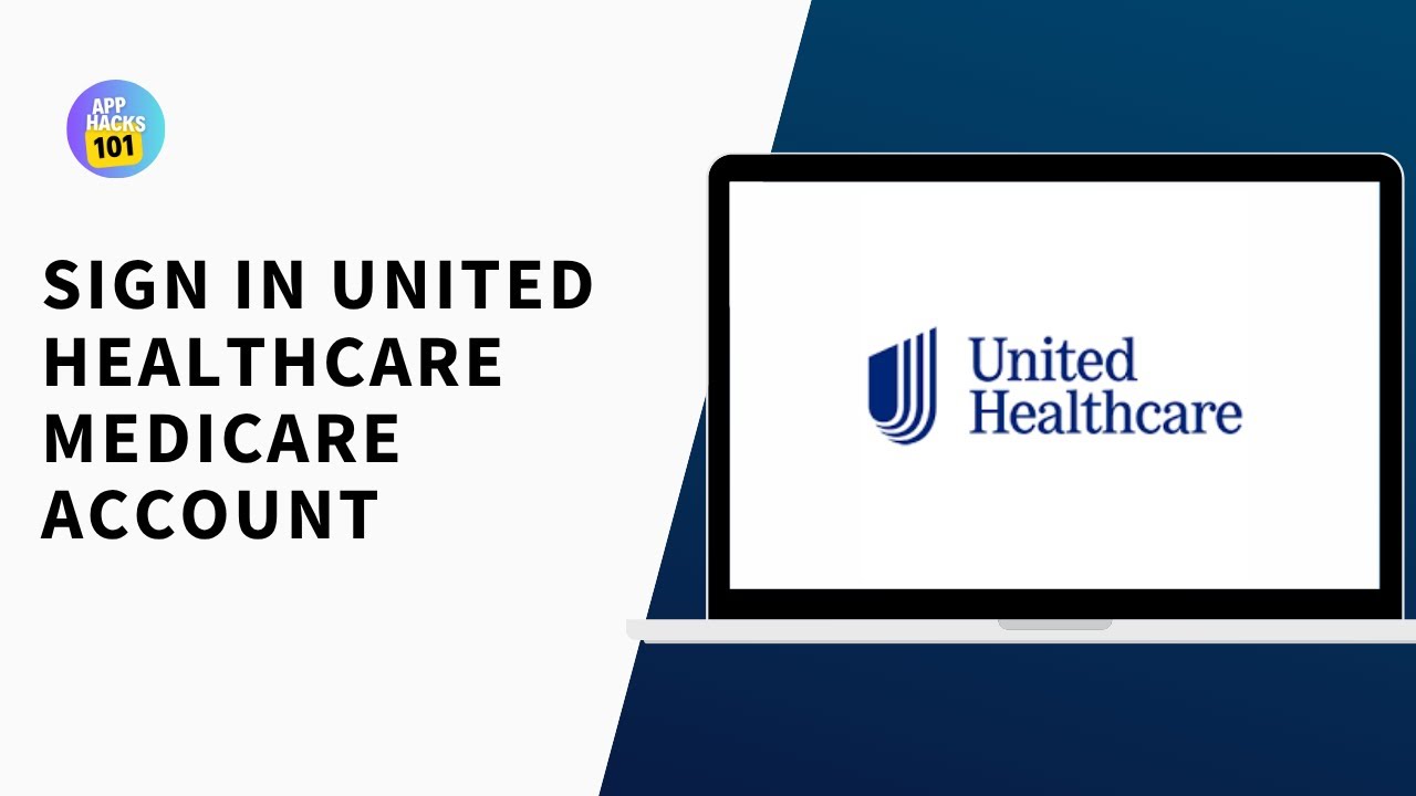 MYUHC Login | How To Sign in Unitedhealthcare Medicare Account (2025 ...