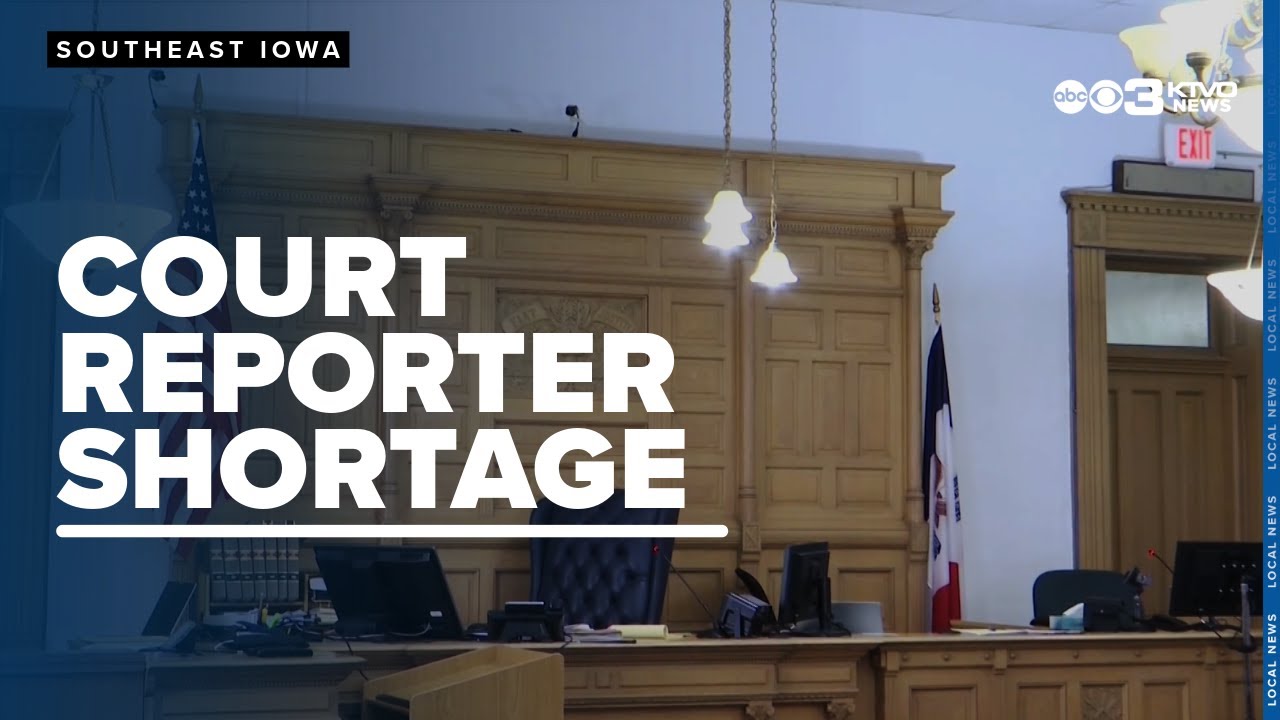 How a shortage of court reporters is impacting the Southeast Iowa court ...