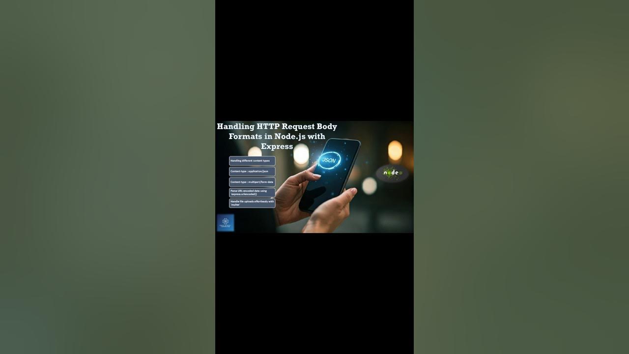 Mastering HTTP Request Body Formats in Node.js with Express #shorts #nodejs #expressjs #json ...