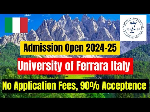 University of Ferrara, How to Apply in University of Ferrara ...