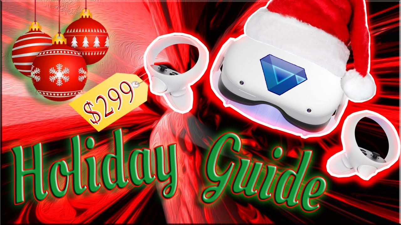 VR Tech Gift Guide 2020!! Best VR holiday Buying Guide! What VR headset ...