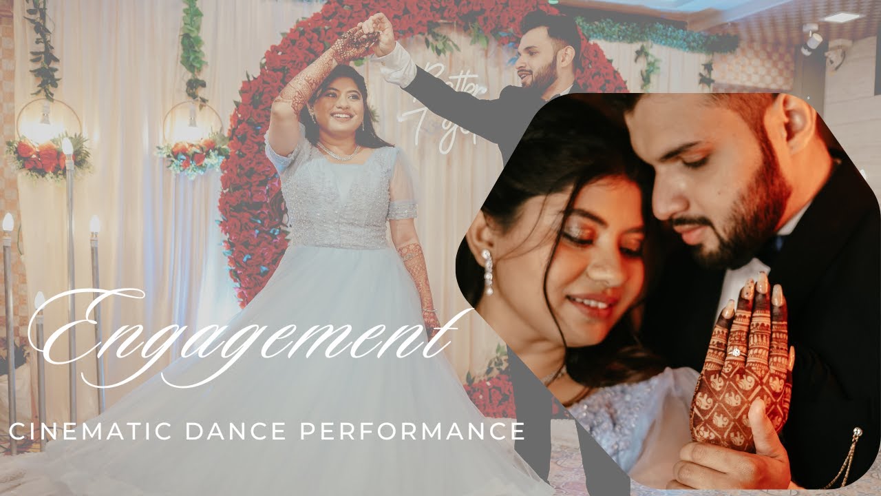 Cinematic Couple Dance Video| Engagement Dance Perfromance - YouTube