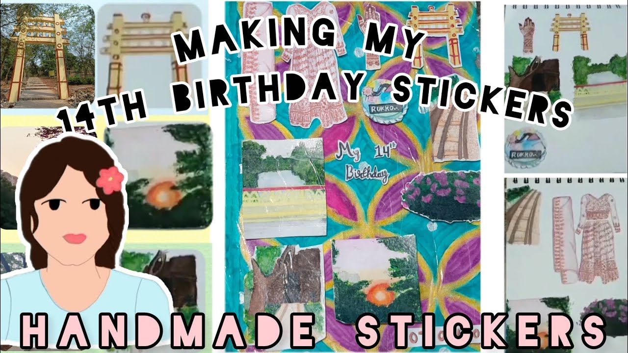 Making My 14th Birthday stickers | Handmade Stickers | - YouTube