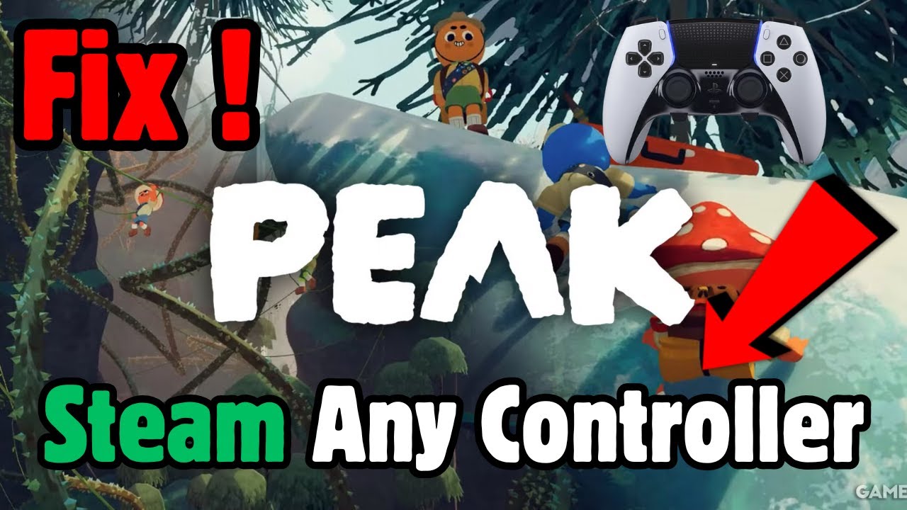 How to Play PEAK With Controller on PC - YouTube