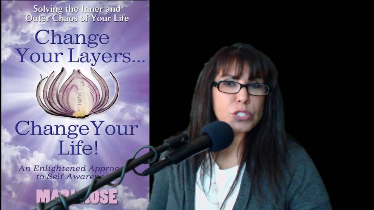 Mari Rose- Change Your Layers Change Your Life - Changes - YouTube