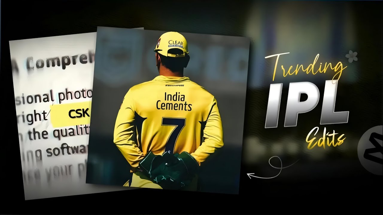 Trending IPL Reels Video Editing In Capcut 🤯| CSK IPL Edits | Complete ...