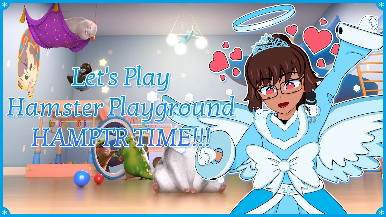 Let's Play Hamster Playground!!! HAMPTR TIME!!! (Use !commands !blerp In Live Chat) - YouTube