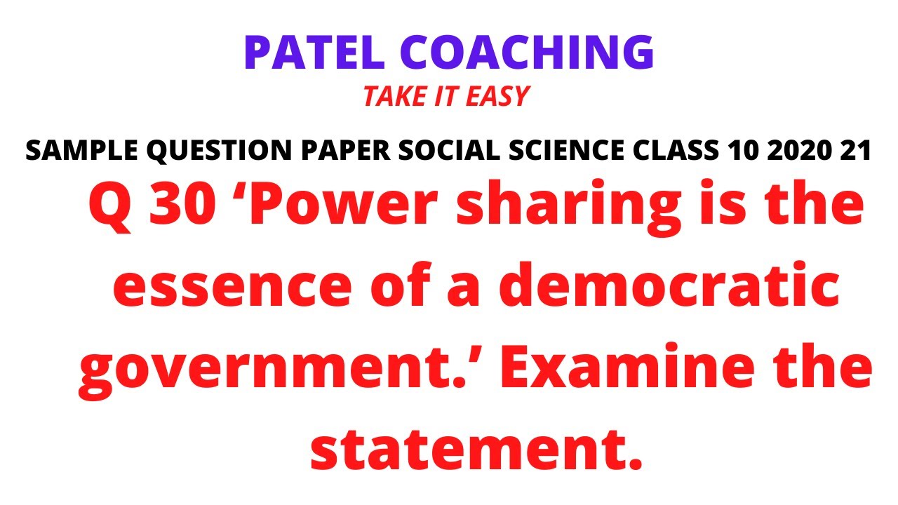 Q 30 SQP Social Science Power Sharing Is The Essence Of A Democratic q-30-sqp-social-science-power-sharing-is-the-essence-of-a-democratic