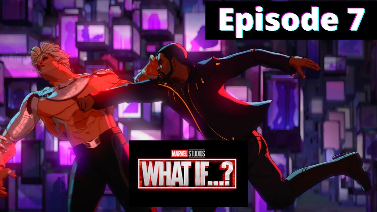 MARVEL'S WHAT IF EPISODE 7 PROMO TRAILER 2 - Disney+ WATCH NOW - YouTube