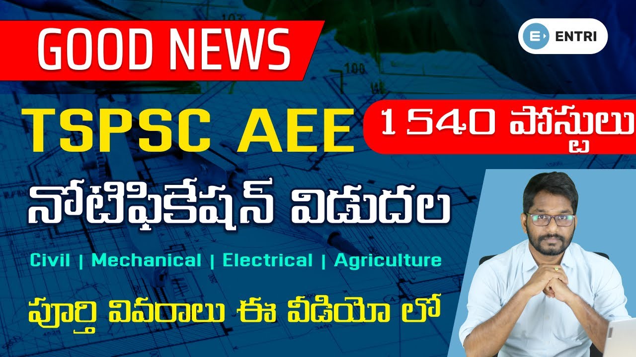 TSPSC AEE Notification 2022 | 1540 Vacancies | Civil Mechanical ...
