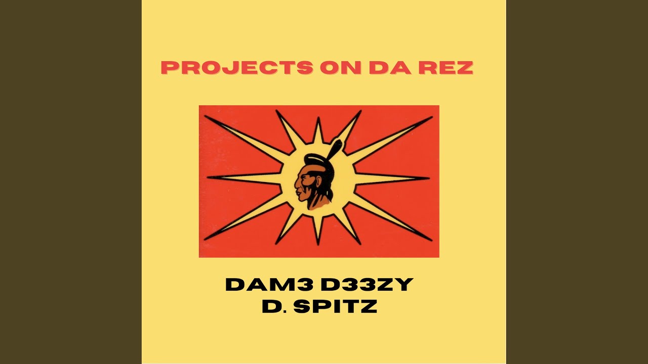 Proj3cts on da Rez (feat. D.Spitz) - YouTube