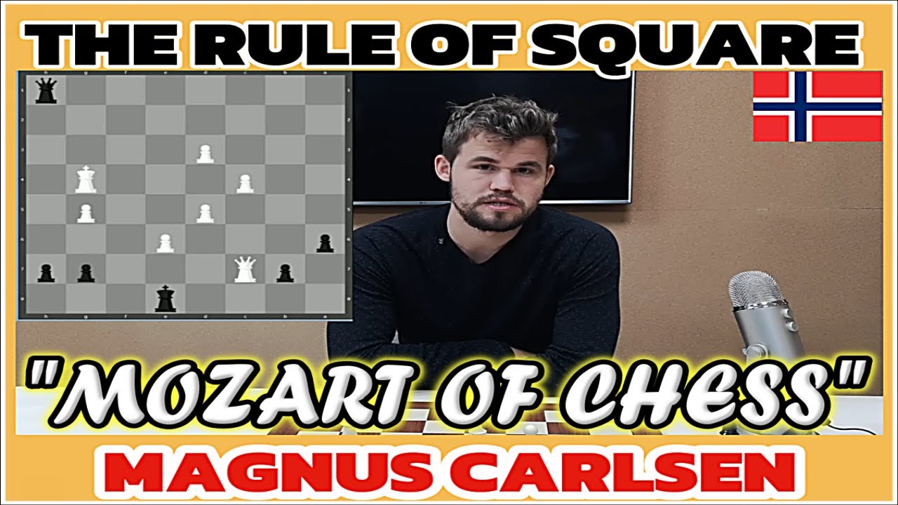 The Secret of Rule of the Square: By Mozart of Chess -Magnus Carlsen ...
