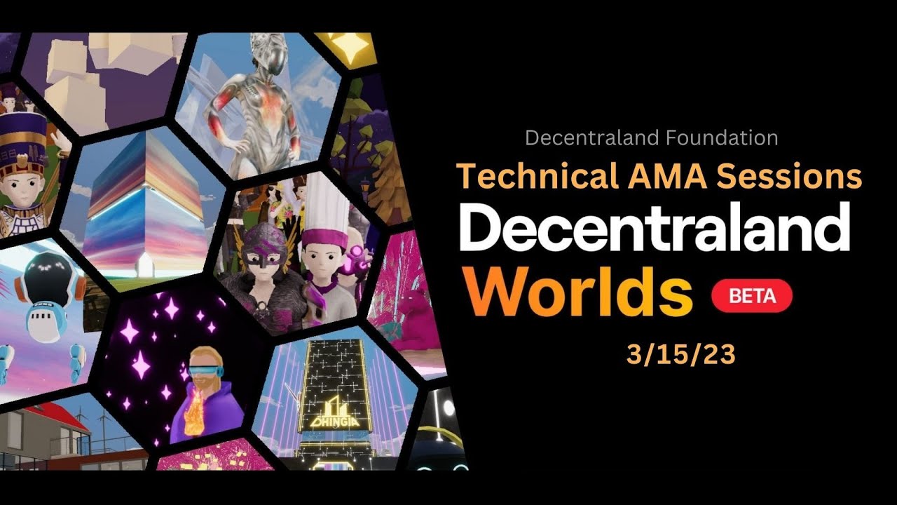 Technical AMA with Decentraland Foundation / Special Edition / Worlds - YouTube