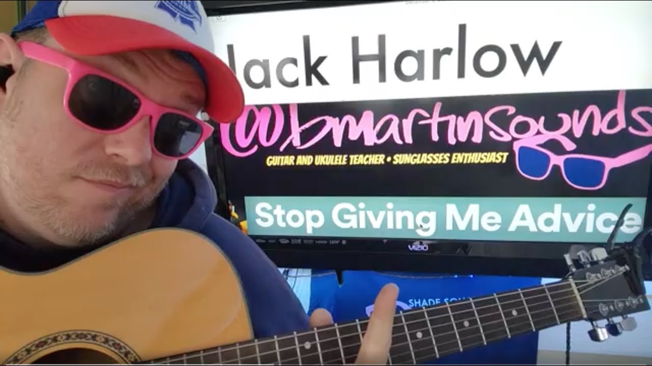 Stop Giving Me Advice - Jack Harlow, Lyrical Lemonade, Dave Guitar ...