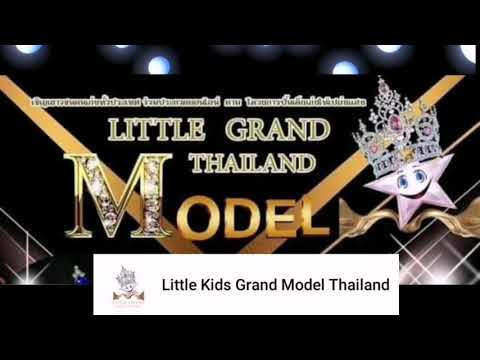 Little Kids Grand Model Thailand LGT - 2021