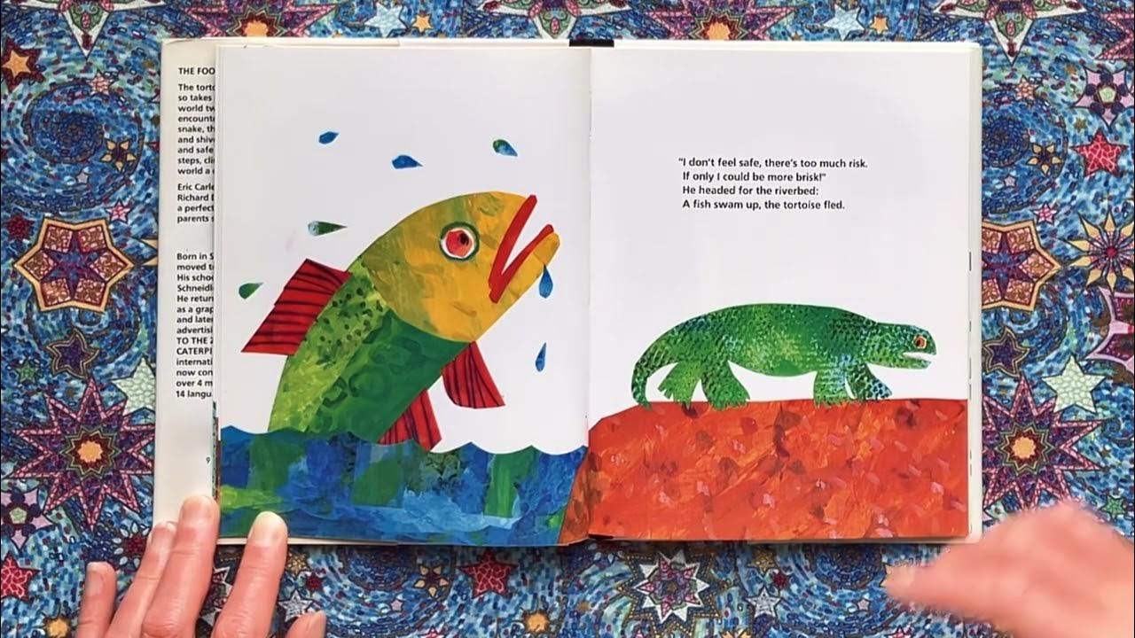 The Foolish Tortoise, by Richard Buckley; illustrated by Eric Carle ...