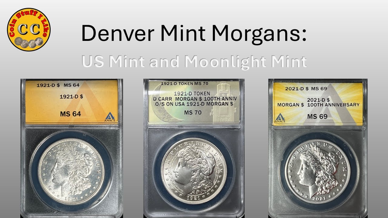 Denver Mint Morgan Dollars: US Mint and Moonlight Mint - YouTube