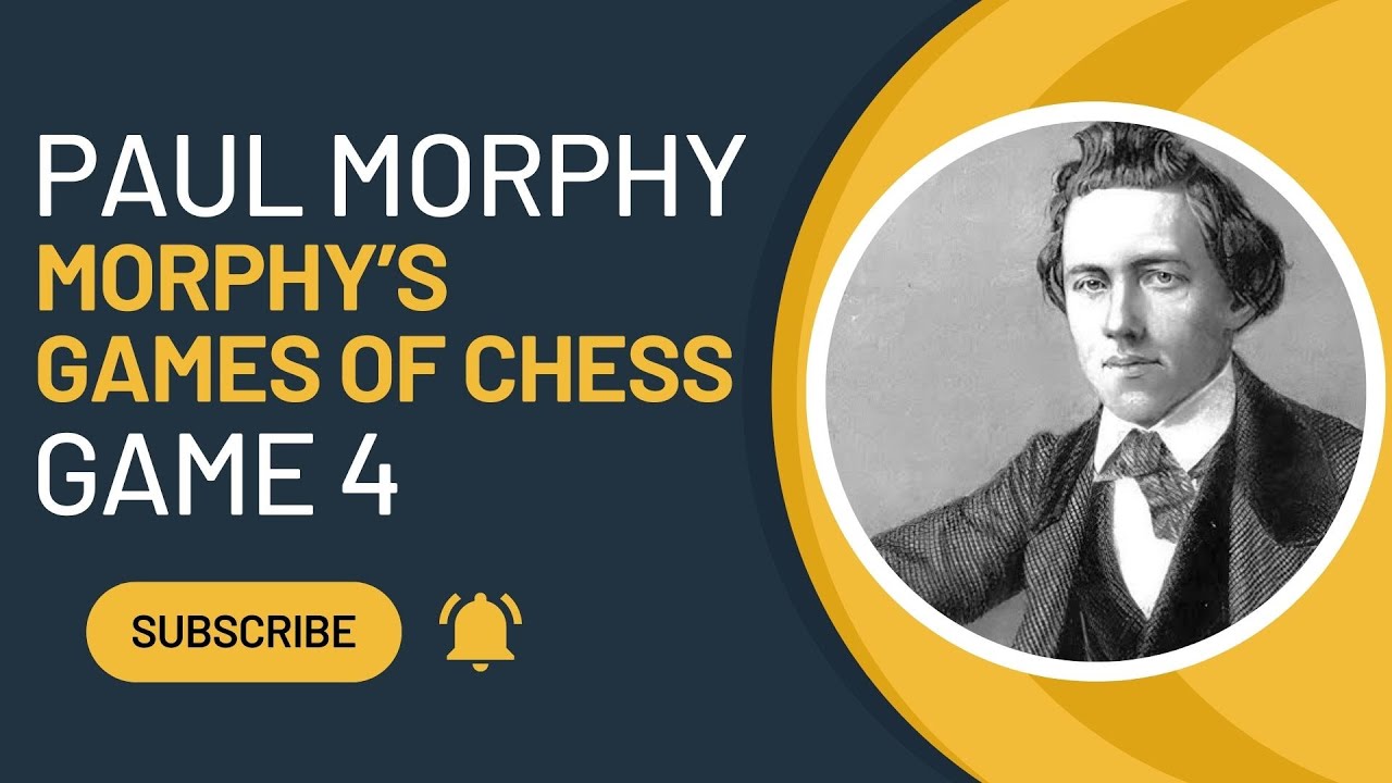 Improve Your Chess Knowledge with Paul Morphy's Lessons - YouTube