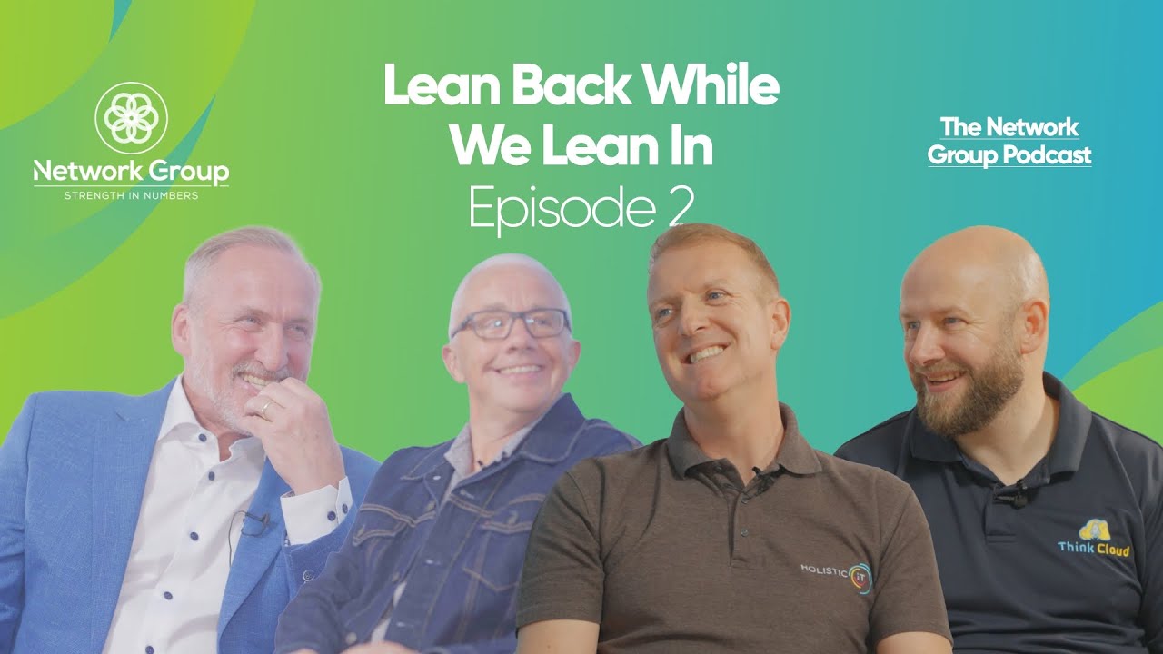The Network Group Podcast: Lean Back While We Lean In - Episode 2 - YouTube