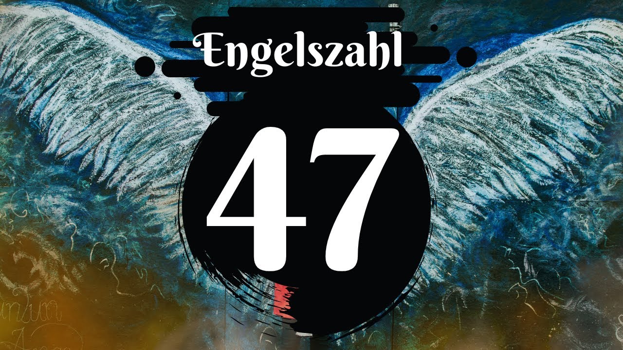 Siehst du die Engelszahl 47? 🌌 Die vollständige Bedeutung des Sehens ...