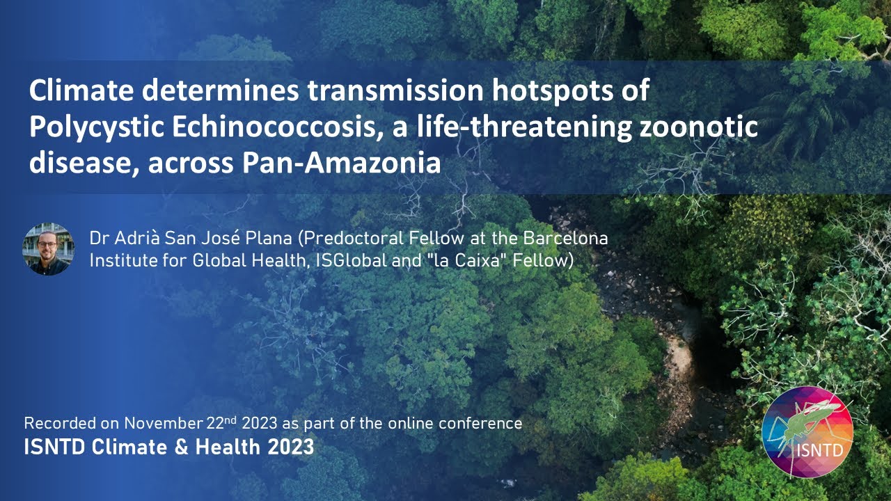 Climate And Its Impact On Polycystic Echinococcosis Hotspots Youtube