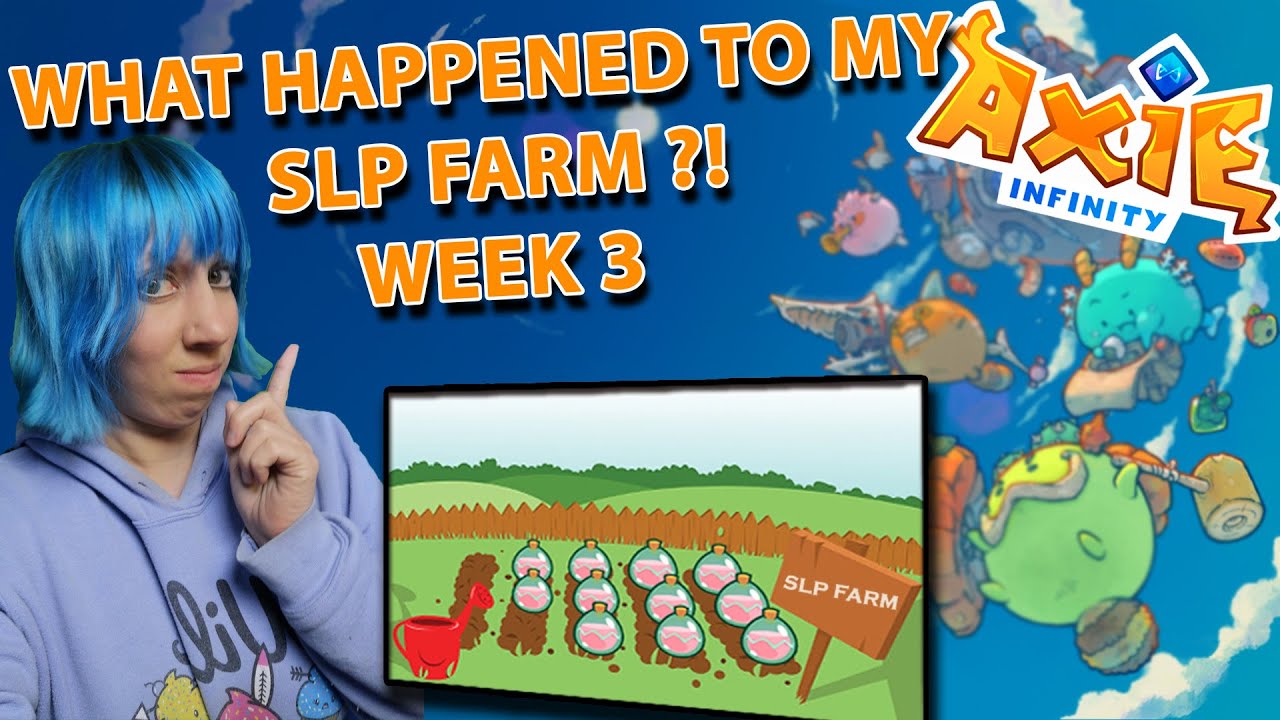 Axie Infinity - SLP (small love potions) What happened to my SLP farm ...
