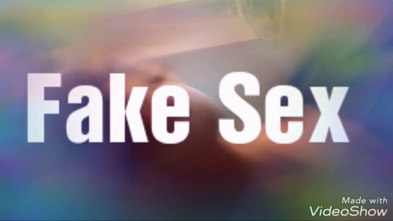 Fake Sex Intro Edit Youtube