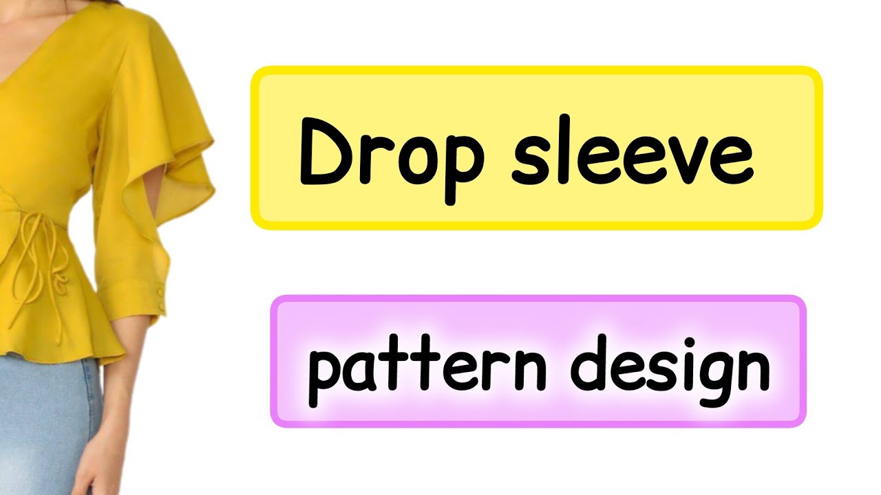 💫💎 sleevedesign | Mastering Drop Sleeve Patterns: Professional Tips and ...