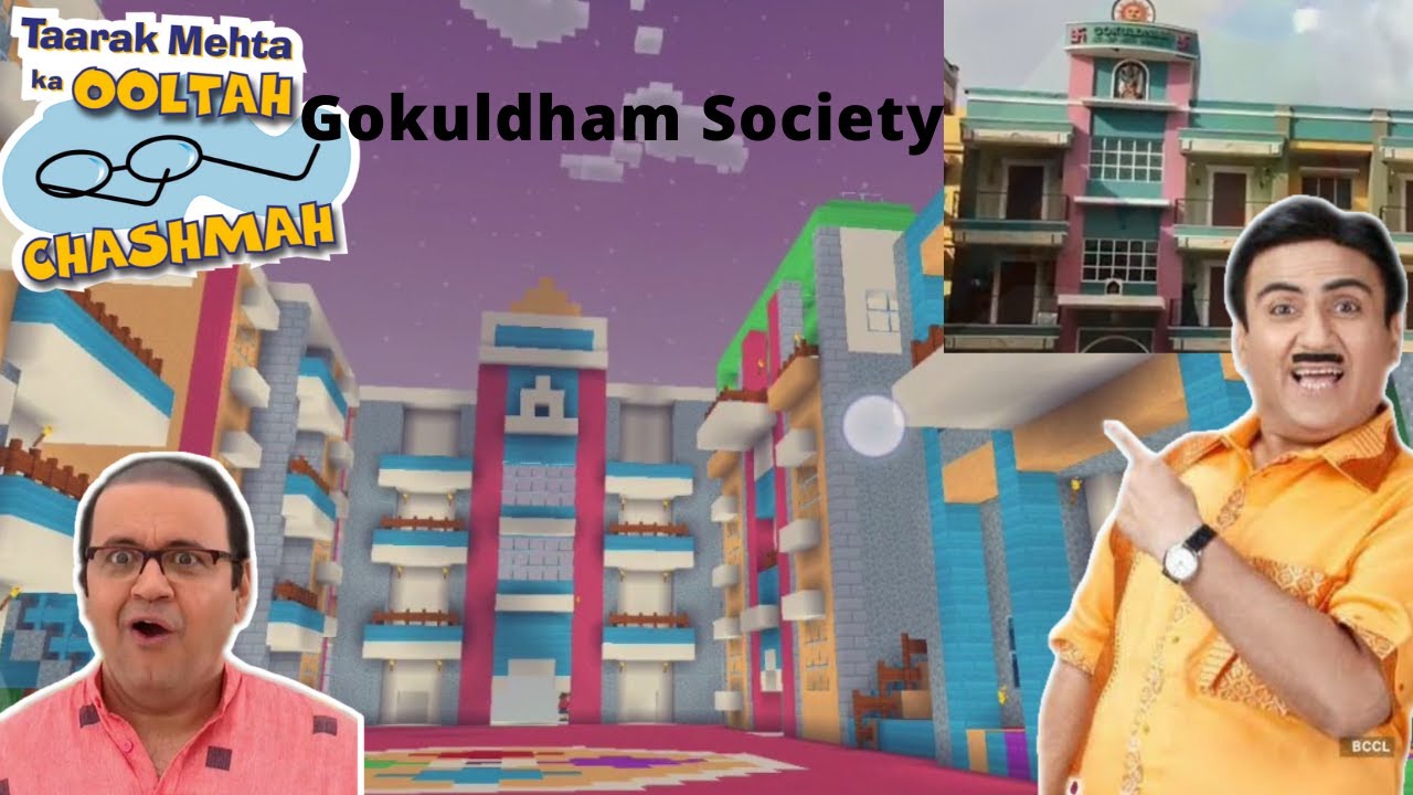 Gokuldham Society from @Taarak Metha Ka Oolta Chashma in Block Craft 3D ...